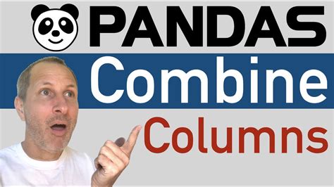 python pandas combine 2 columns of a dataframe youtube