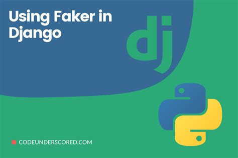 how to use faker in django code underscored