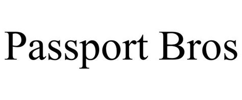 Passport Bros Passport Bros Llc Trademark Registration