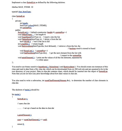 implement a class sorted list as defined by the