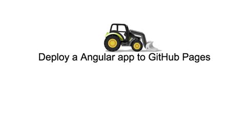 how to deploy a angular app to github pages reactgo