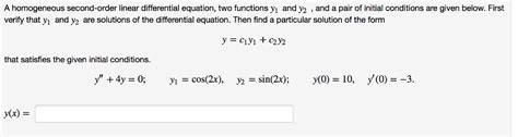 solved a homogeneous second order linear differential equ