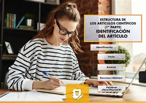 Estructura De Los Artículos Científicos 1ª Parte Identificación Del