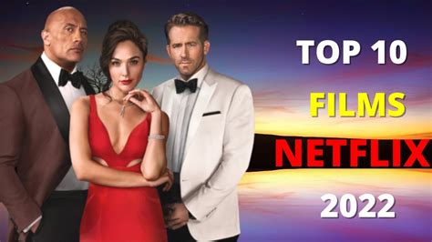 Les 10 Meilleurs Films Sur Netflix 2022 Automasites™ Aug 2023