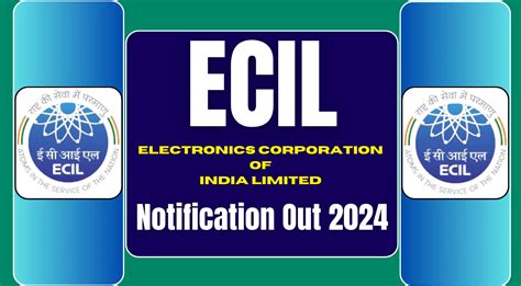 Ecil Recruitment 2024 Notification Out Check Eligibility Selection