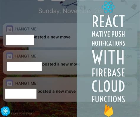 react native push notifications with firebase cloud functions react