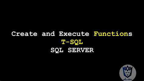 دورة sql server tsql create and execute functions 05 youtube