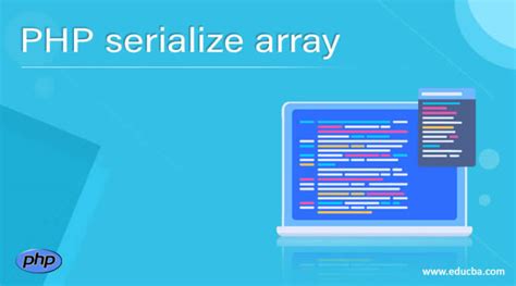 php serialize array working and example of php serialize array function