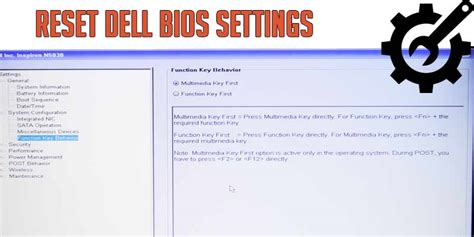 reset dell bios settings on inspiron and latitude laptop tech info