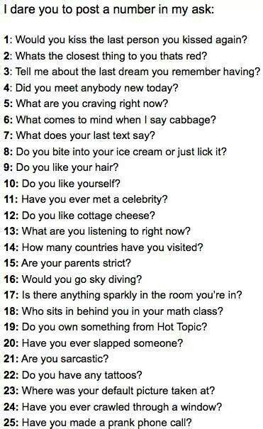 i dare you to post a number in my ask fun questions to