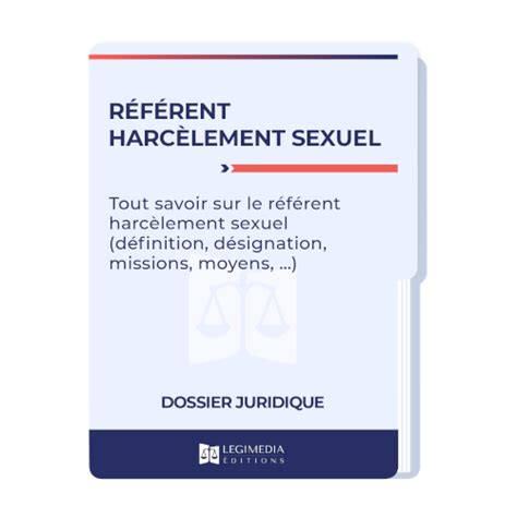 Guide Référent Harcèlement Sexuel Définition Et Missions