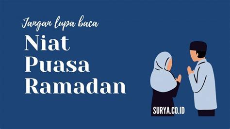 Niat Puasa Ramadhan Sebulan Penuh Arab Latin Dan Artinya Id