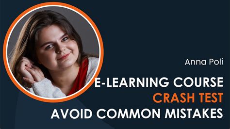 E Learning Crash Test How To Avoid Common Mistakes And Make Your