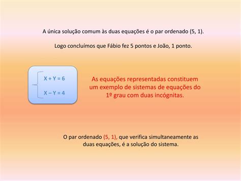 Ppt Sistemas De Equações Do 1º Grau Com Duas Incógnitas Powerpoint