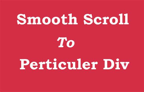 smooth scroll of window to a div using jquery nst web