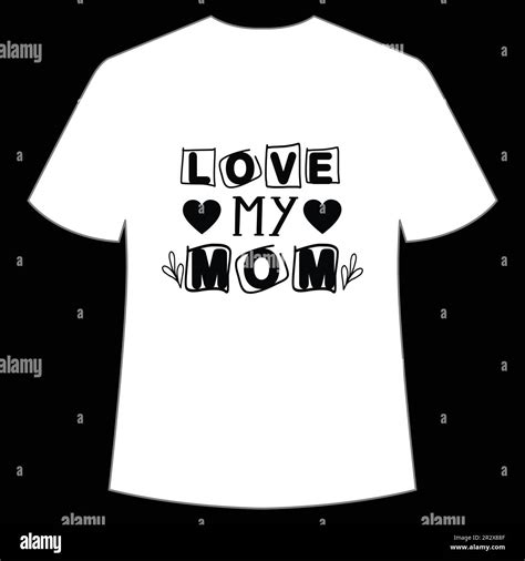 Mothers Day Typography Shirt Design For Mother Lover Mom Mommy Mama