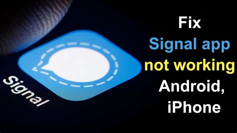 fix signal app not working android iphone smart enough youtube