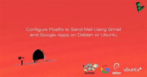 how to configure a postfix server to send email through gmail linode