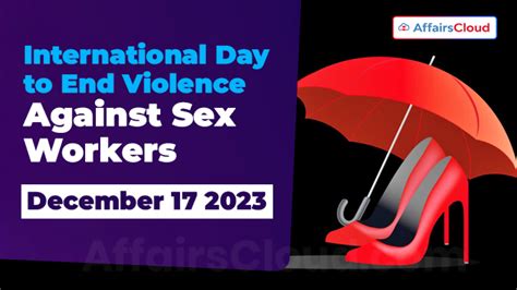 International Day To End Violence Against Sex Workers 2023 December 17