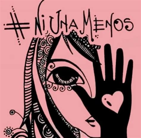 ¿quién Está Detrás De La Imagen De La Campaña Niunamenos Que Se Volvió