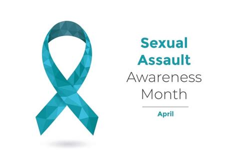 April Is Sexual Assault Awareness Month