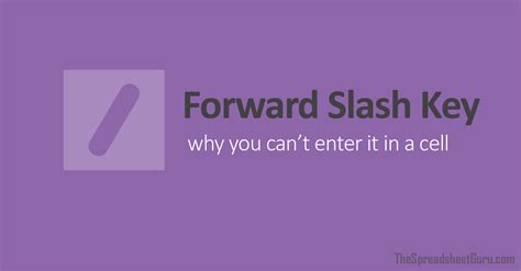 why forward slash key does not work in excel