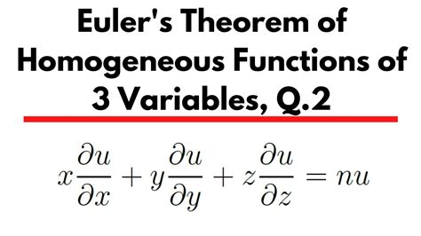 verifying euler s theorem of homogeneous functions of three variables