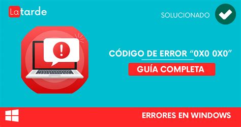 ℹ Reparar El Error 0x0 0x0 En Windows SoluciÓn 2022 ️