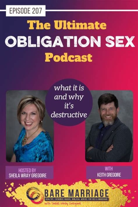 The All About Obligation Sex Podcast Bare Marriage