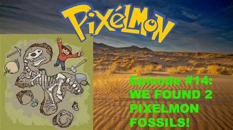 minecraft pixelmon 3 0 let s play 14 we found 2 pixelmon fossils and