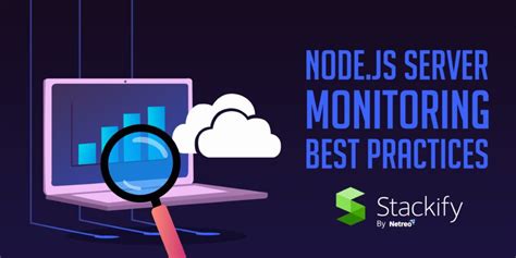 Node Js Server Monitoring Best Practices Stackify