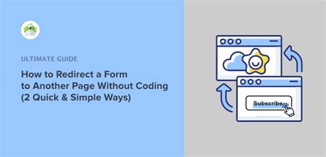 how to redirect a form to another page without coding 2 easy ways