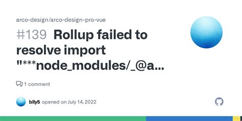 rollup failed to resolve import node modules arco design web vue