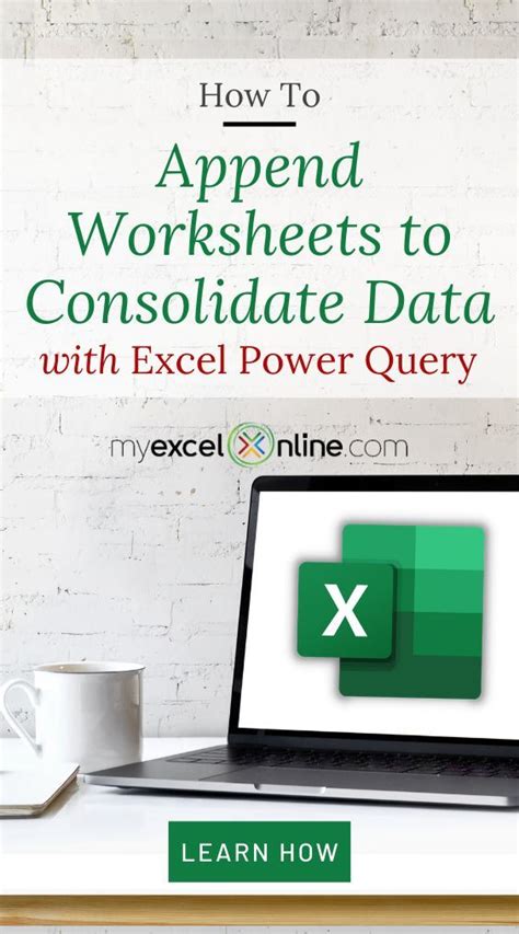 consolidate multiple excel sheets using power query append