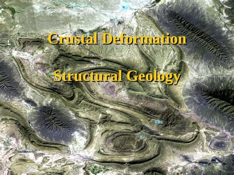 Ppt Crustal Deformation Structural Geology Structural Geology
