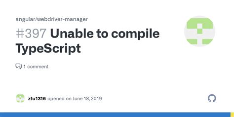 unable to compile typescript · issue 397 · angular webdriver manager