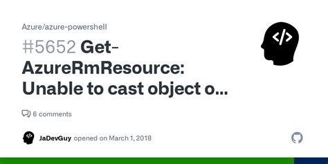 get azurermresource unable to cast object of type newtonsoft json