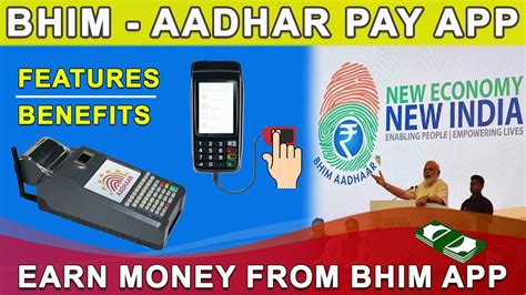 Bhim Aadhaar Pay App Bhim App New Features And Benefits Refer And Earn