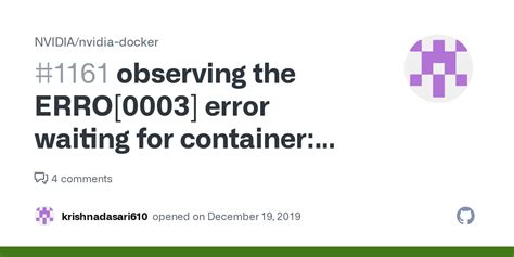 observing the erro[0003] error waiting for container context canceled
