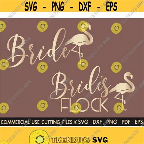 Flamingo Bachelorette Svg Bride Svg Brides Flock Svg Im Getting