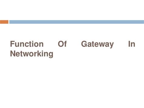 Function Of Gateway In Networking