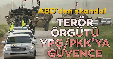 Abdden Terör örgütü Ypg Pkkya Skandal Güvence Amerika Haberleri