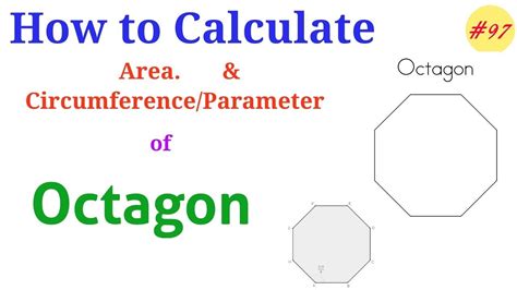 How To Find Area Of Octagon How To Find Circumference Or Parameter