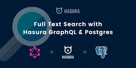 full text search with hasura graphql api and postgresql