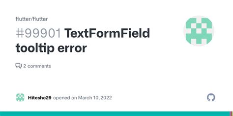 textformfield tooltip error · issue 99901 · flutter flutter · github