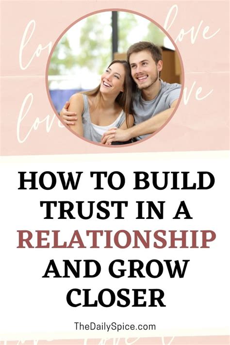 10 Ways To Build Trust In A Relationship The Daily Spice