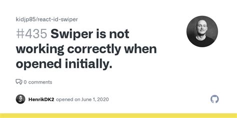 swiper is not working correctly when opened initially · issue 435