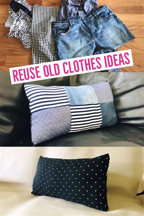 Reuse Old Clothes Ideas Reuse Old Clothes Recycle Clothes Upcycle