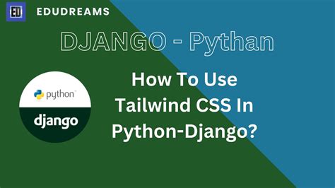 how to use tailwind css in python django youtube