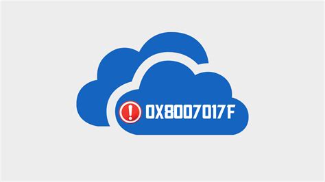 how to fix onedrive cloud sync error 0x8007017f